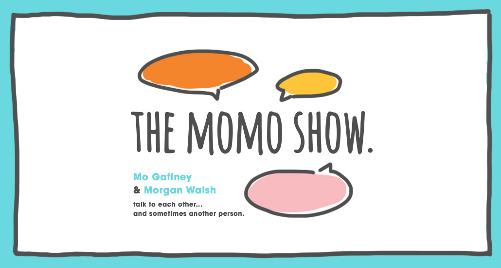 The MOMO Show: Moms - PYPO
